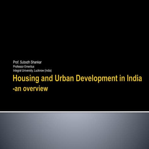 Housing and urban development in india | PPTX
