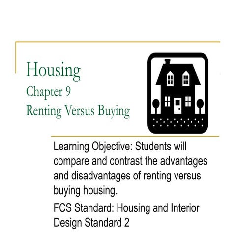 Housing - Buying vs. Renting | PPT