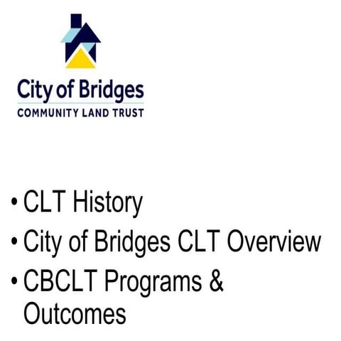 City of Bridges Community Land Trust | PPTX