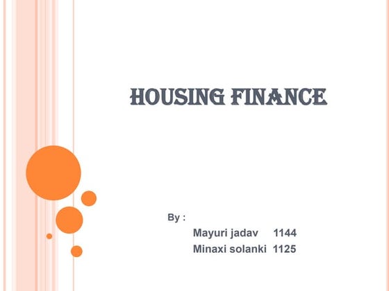Housingfinance ppt | PPT