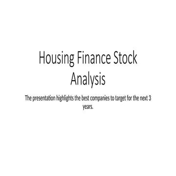Housing Finance Stock Analysis for three years.pptx