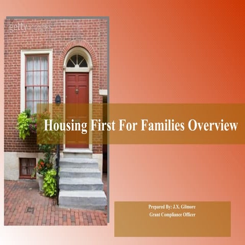 Housing First For Families Overview | PPT | Government Support and ...