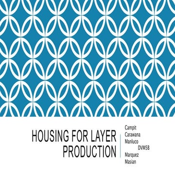 Housing for layer production | PPTX