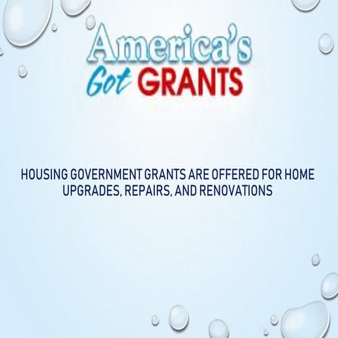 Housing Government Grants Are Offered For Home Upgrades, Repairs, And ...