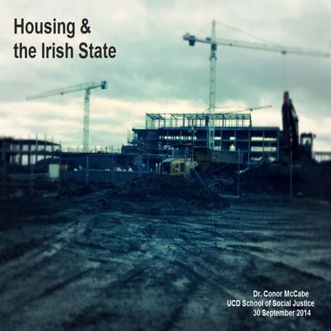 Housing and the Irish State | PPTX