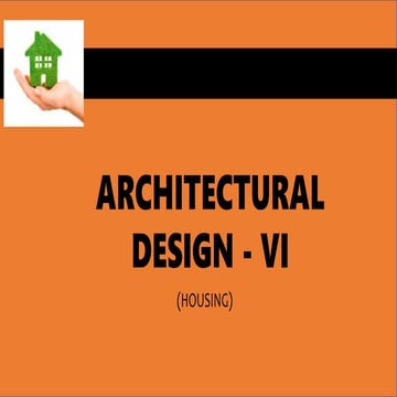 Architecture design housing ppt | PPTX