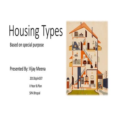 Housing Types Based on Special Purpose | PPTX