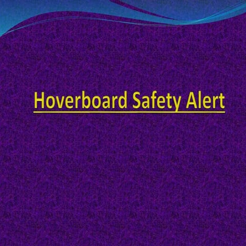 Hoverboard Safety Alert By Floyd Arthur Business Insurance Hempstead | PPT