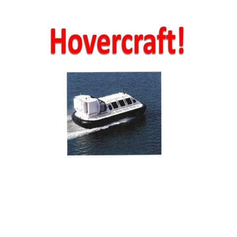 Hovercraft! | PPT