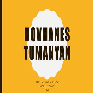 Hovhannes Tumanyan | PPTX
