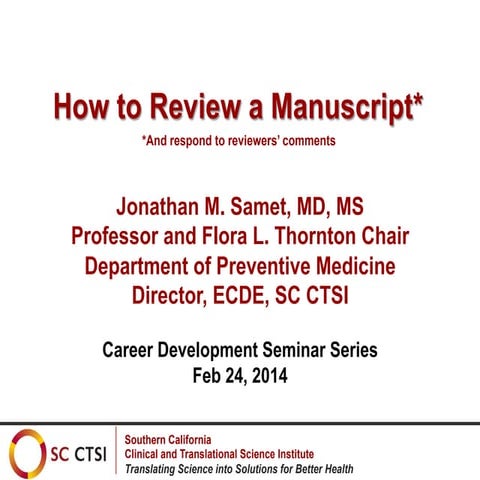 How to Review a Manuscript_Slides_JS_02.24.2014