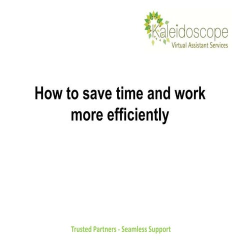 How to save time and work more effectively | PPTX