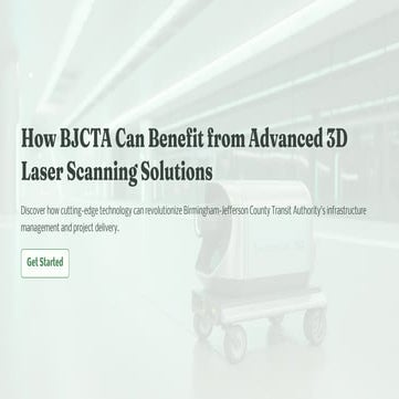 How-BJCTA-Can-Benefit-from-Advanced-3D-Laser-Scanning-Solutions.pdf