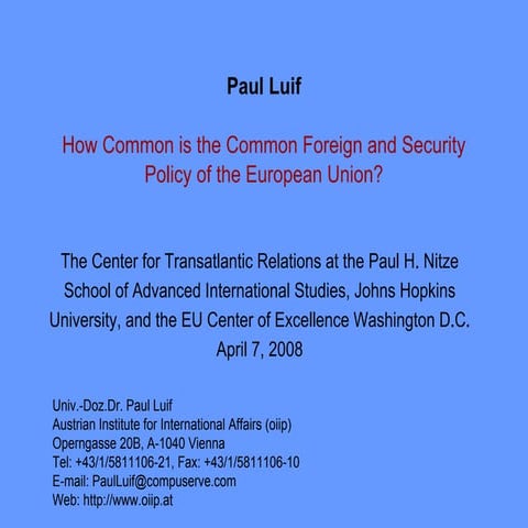 How common is the EU Foreign and Security Policy [presentation] | PPT