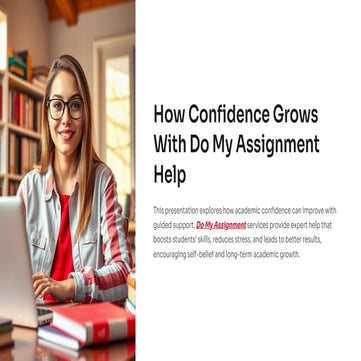 How-Confidence-Grows-With-Do-My-Assignment-Help-processed(lightpdf.com).pdf