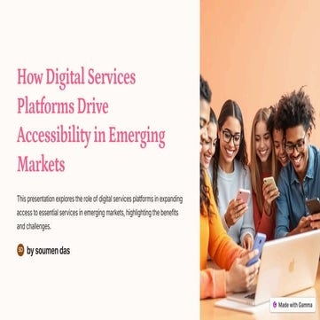 How-Digital-Services-Platforms-Drive-Accessibility-in-Emerging-Markets.pdf