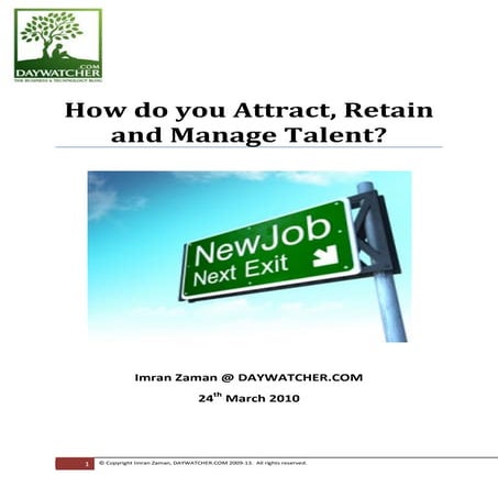 How do you attract, retain and manage talent? | PDF | Human Resources ...