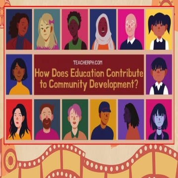 How-Education-Contribute-to-the-Community-Development.pptx