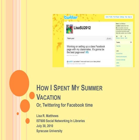 How I Spent My Summer Vacation 2 | PPTX
