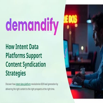 How-Intent-Data-Platforms-Support-Content-Syndication-Strategies.pptx
