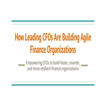 How Leading CFOs Are Building Agile Finance Organizations in 2026 | PDF