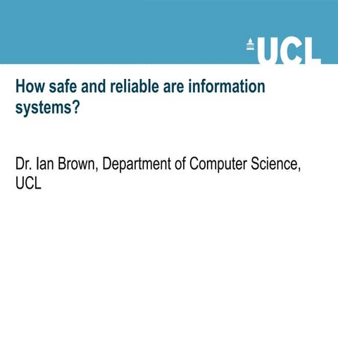 How safe and reliable are information systems? | PPT