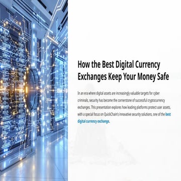 How the Best Digital Currency Exchanges Keep Your Money Safe.pptx
