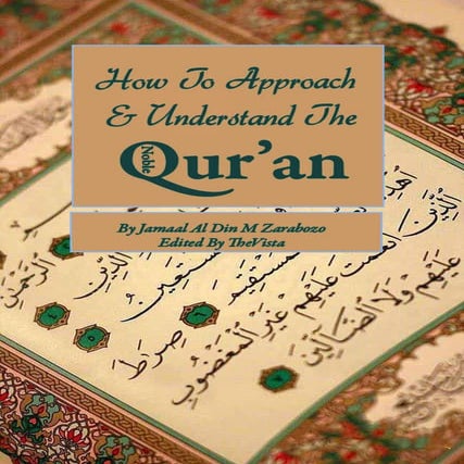 How To Approach And Understand The Qur’an | PDF | Islam | Religion ...