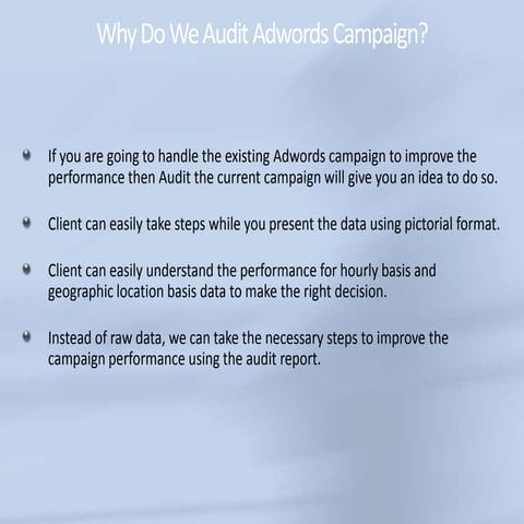 How to Audit Adwords Campaign for An Existing Account | PPTX