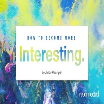 How To Become A More Interesting Person | PDF