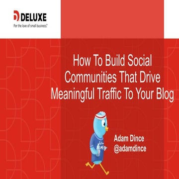 How To Build Social Communities That Drive Meaningful Traffic To Your ...