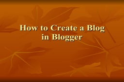How To Create Blogs | PPT