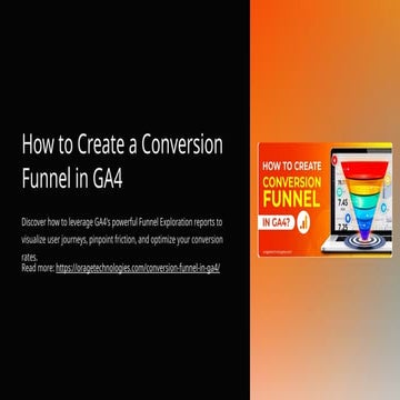 How-to-Create-a-Conversion-Funnel-in-GA4.pptx
