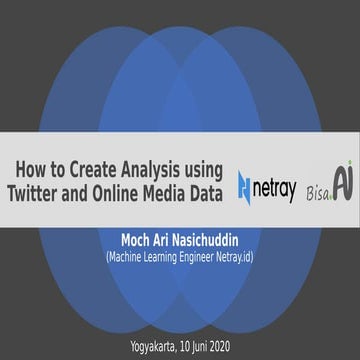 How to Create Analysis using Twitter and Online Media Data | PDF