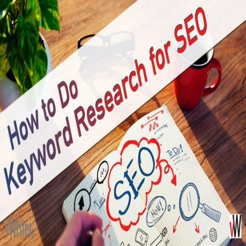 Advanced Keyword Research for SEO | PPT
