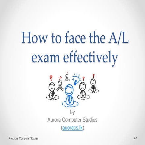 How to prepate for the A/L exam effectively | PPTX