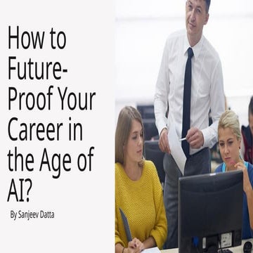 how-to-future-proof-your-career-in-the-age-of-ai.pptx