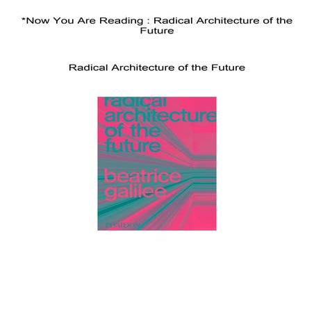 *How To Gain ? Radical Architecture of the Future | PDF