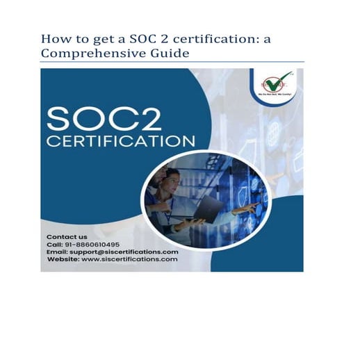 SOC 2 certification: a Comprehensive Guide | PDF