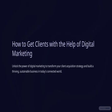 How-to-Get-Clients-with-the-Help-of-Digital-Marketing (1).pptx