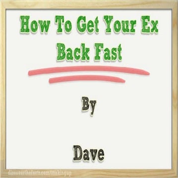 How to Get Your Ex Back Fast | ODP