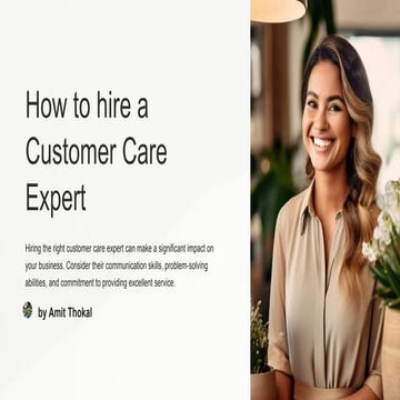 How to hire a perfect Customer Care Expert | PPT