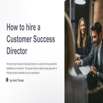 How to hire the Perfect Customer Success Director | PPTX | Resume ...