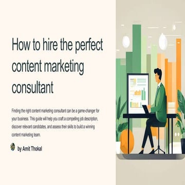 How to hire the perfect content marketing consultant | PPT