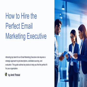 How to Hire the Perfect Email Marketing Executive | PPT