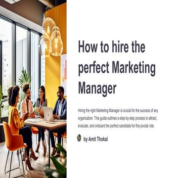 How to hire the perfect Marketing Manager | PPT | Free Download