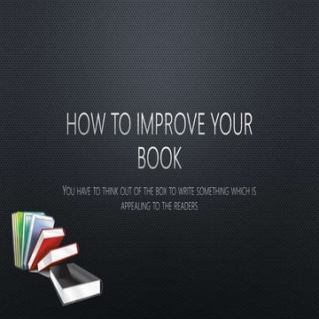 How to improve your book | PPTX