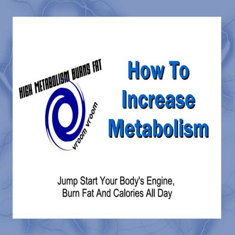 How to-increase-metabolism | PPT