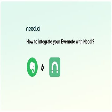 How to integrate Evernote with Needl | PPT