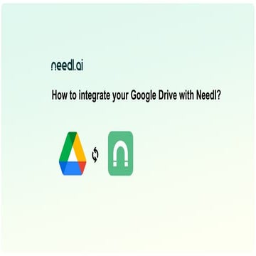 How to integrate Google Drive with Needl | PPTX